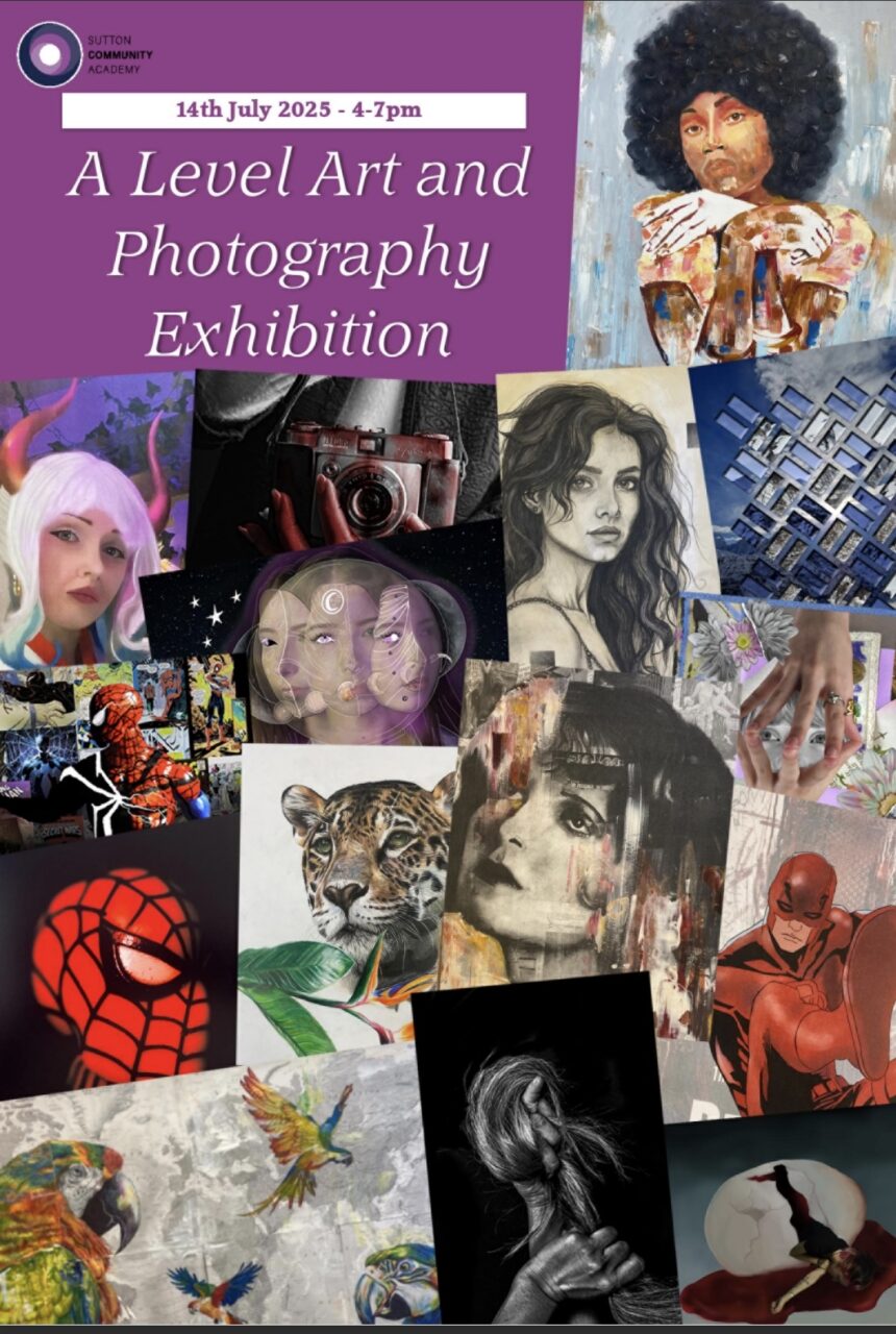 A Level Art and Photography Exhibition - Sutton Community Academy